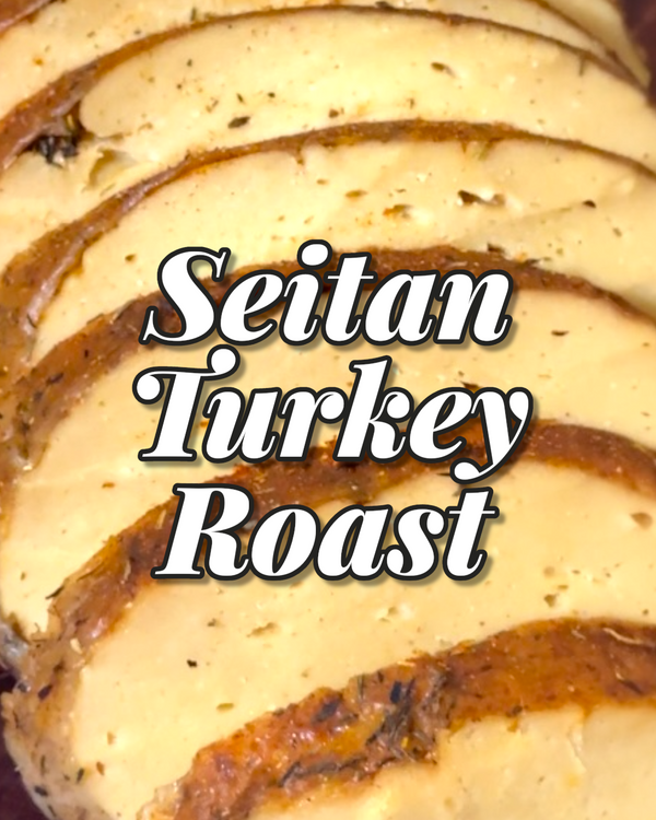 Thanksgiving 2025: Seitan Turkey Roast – orchardgrocer